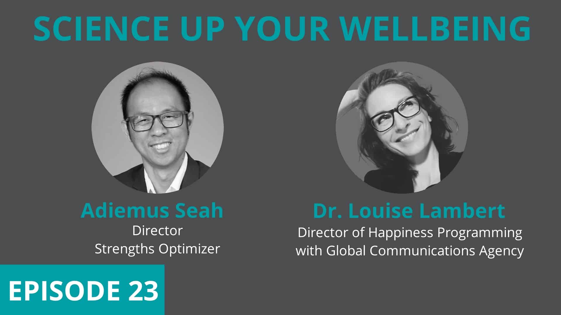 How To Create Happiness At Work - Strengths Optimizer